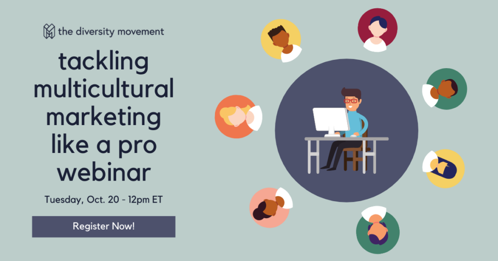 Global Diversity Awareness Month - The Diversity Movement