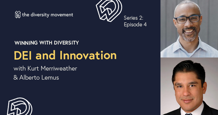 DEI and Innovation: Building Diverse Companies, with Alberto Lemus ...