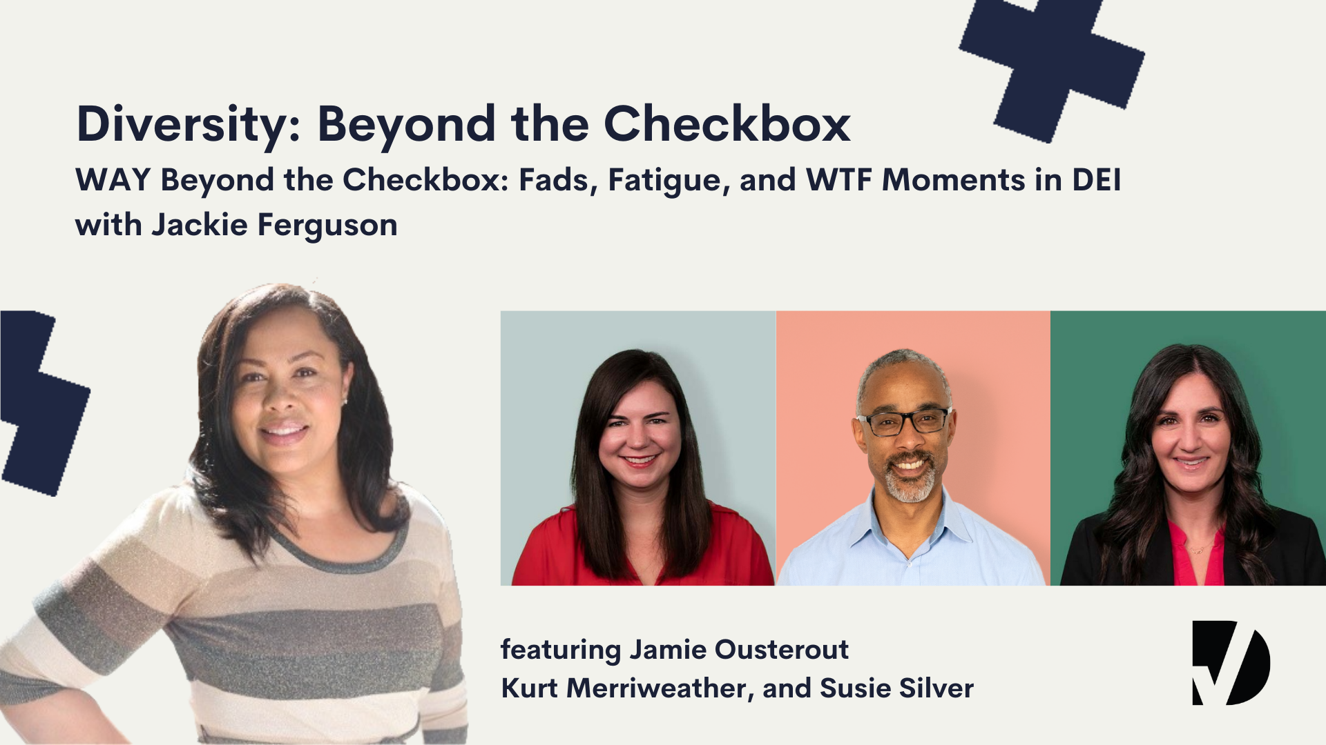 WAY Beyond the Checkbox: Fads, Fatigue, and WTF Moments in DEI - The Diversity Movement