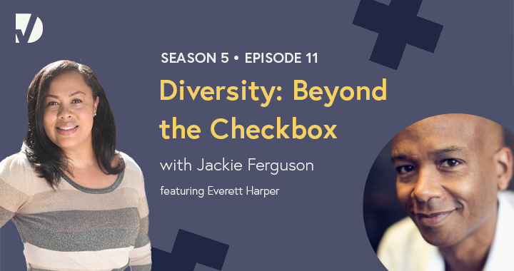 Creating a Corporate Culture that Lasts, with Everett Harper - The Diversity Movement