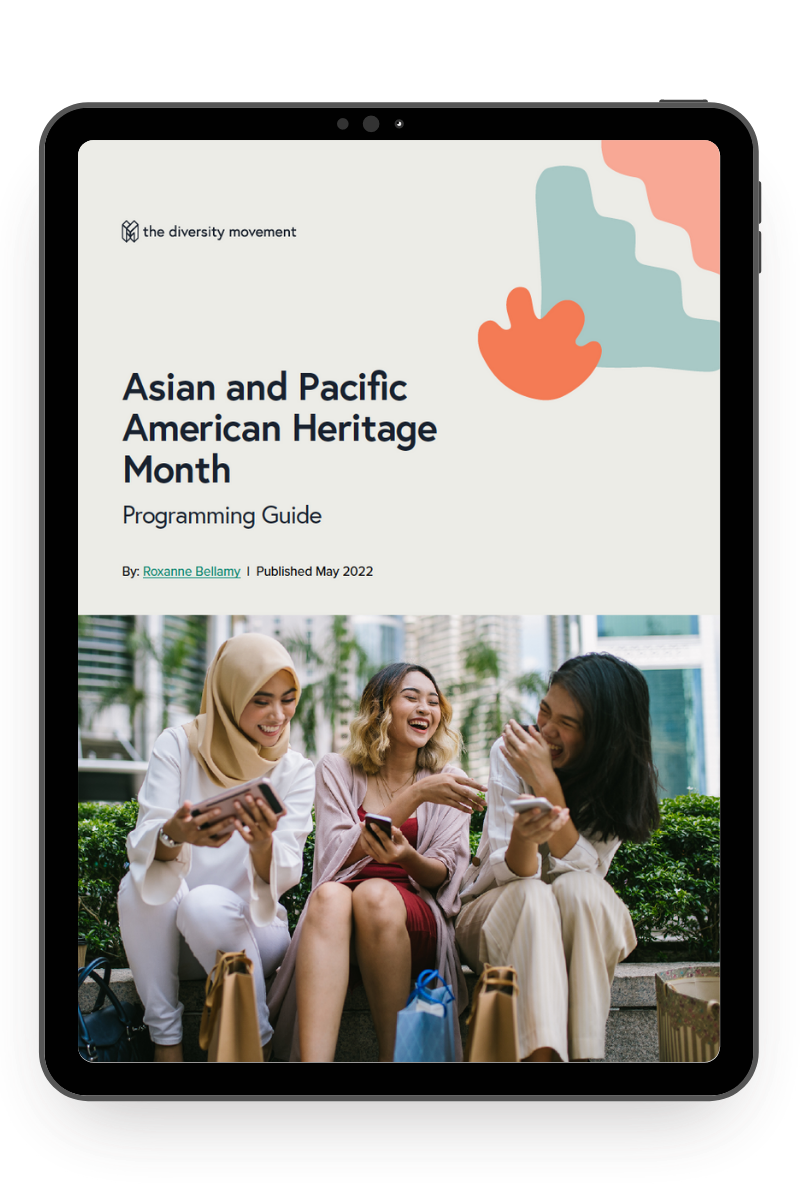AAPI Heritage Month - The Diversity Movement